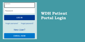 WDH Patient Portal Login @ www.wdhospital.org/wdh - Digital Patient Portal